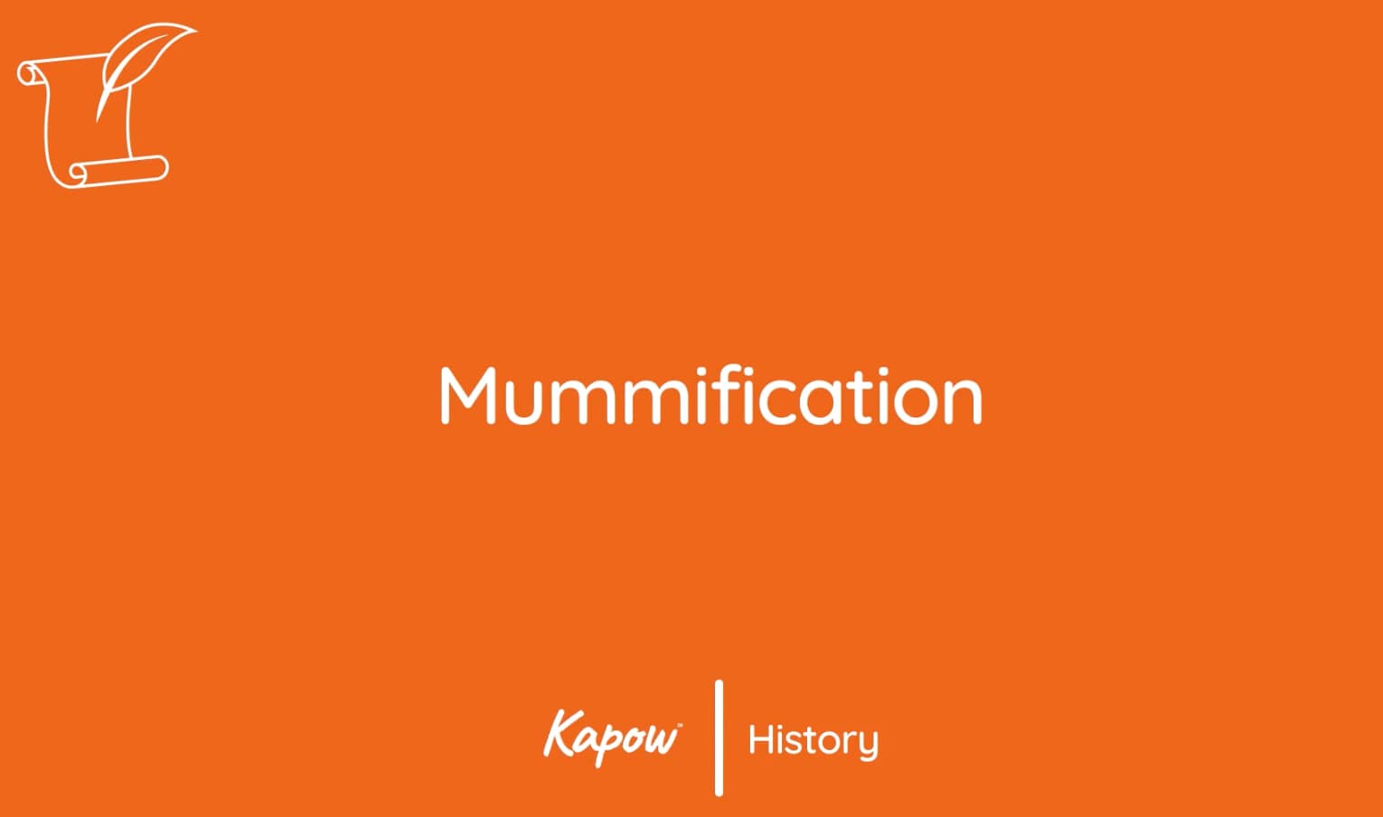 Pupil video: Mummification - Kapow Primary
