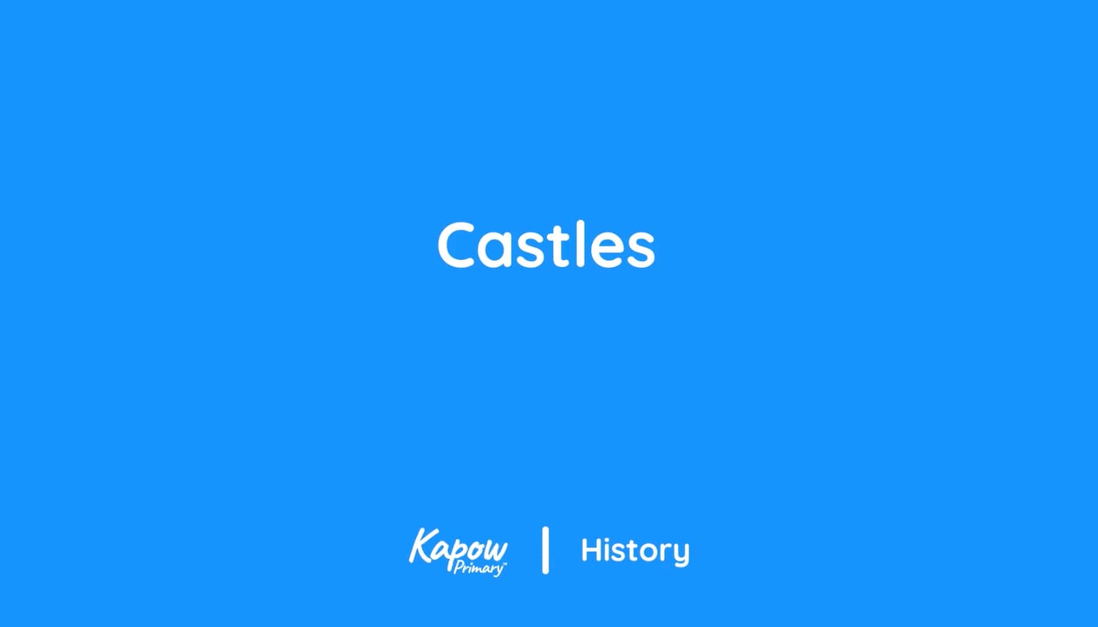 Pupil video: Castles - Kapow Primary